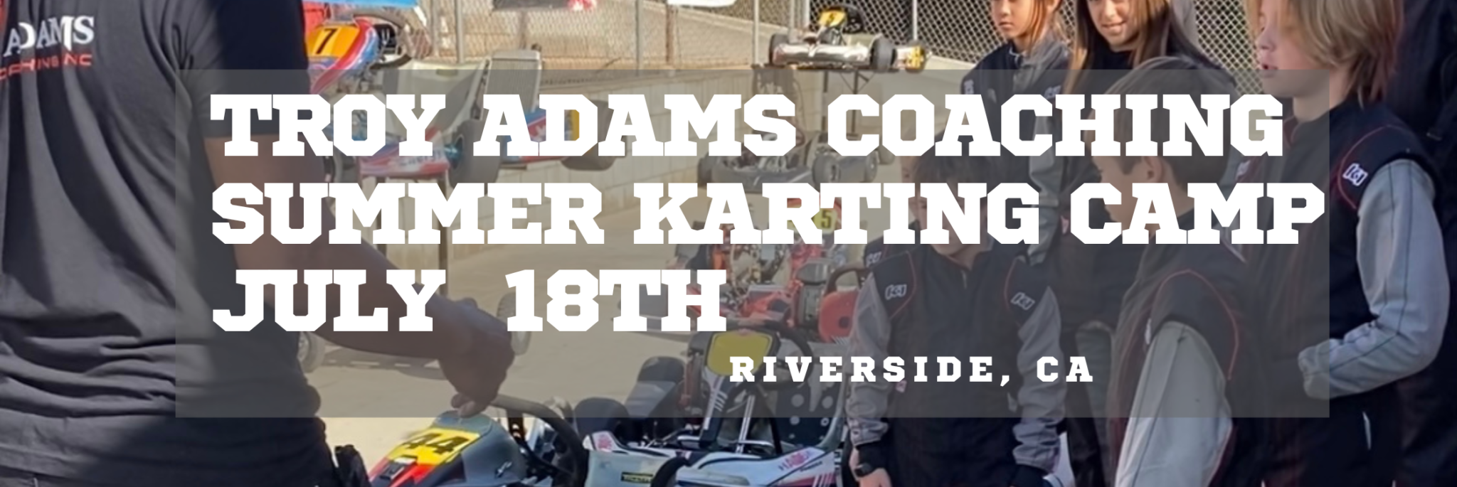 Summer Karting Camp – Adams Motorsports Park